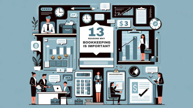 13 Reasons Why Bookkeeping is Important